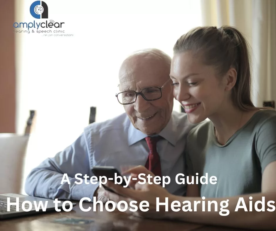 How To Choose The Perfect Hearing Aid A Step By Step Guide